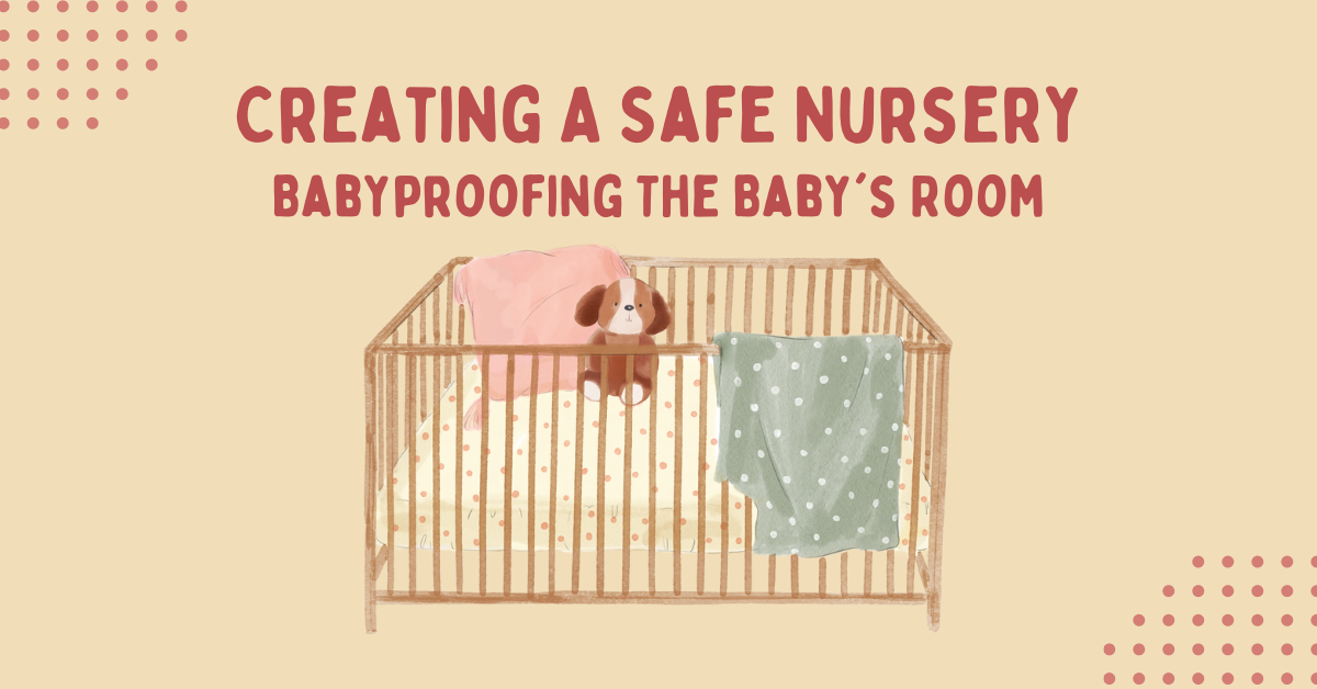 The Ultimate Guide to Babyproofing Your Home - Parent Intel