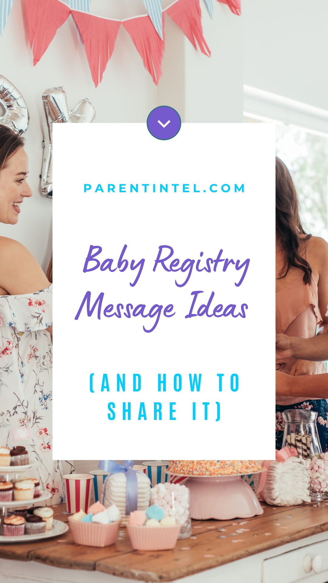 Baby Registry Message Ideas & Tips for Sharing with Loved Ones