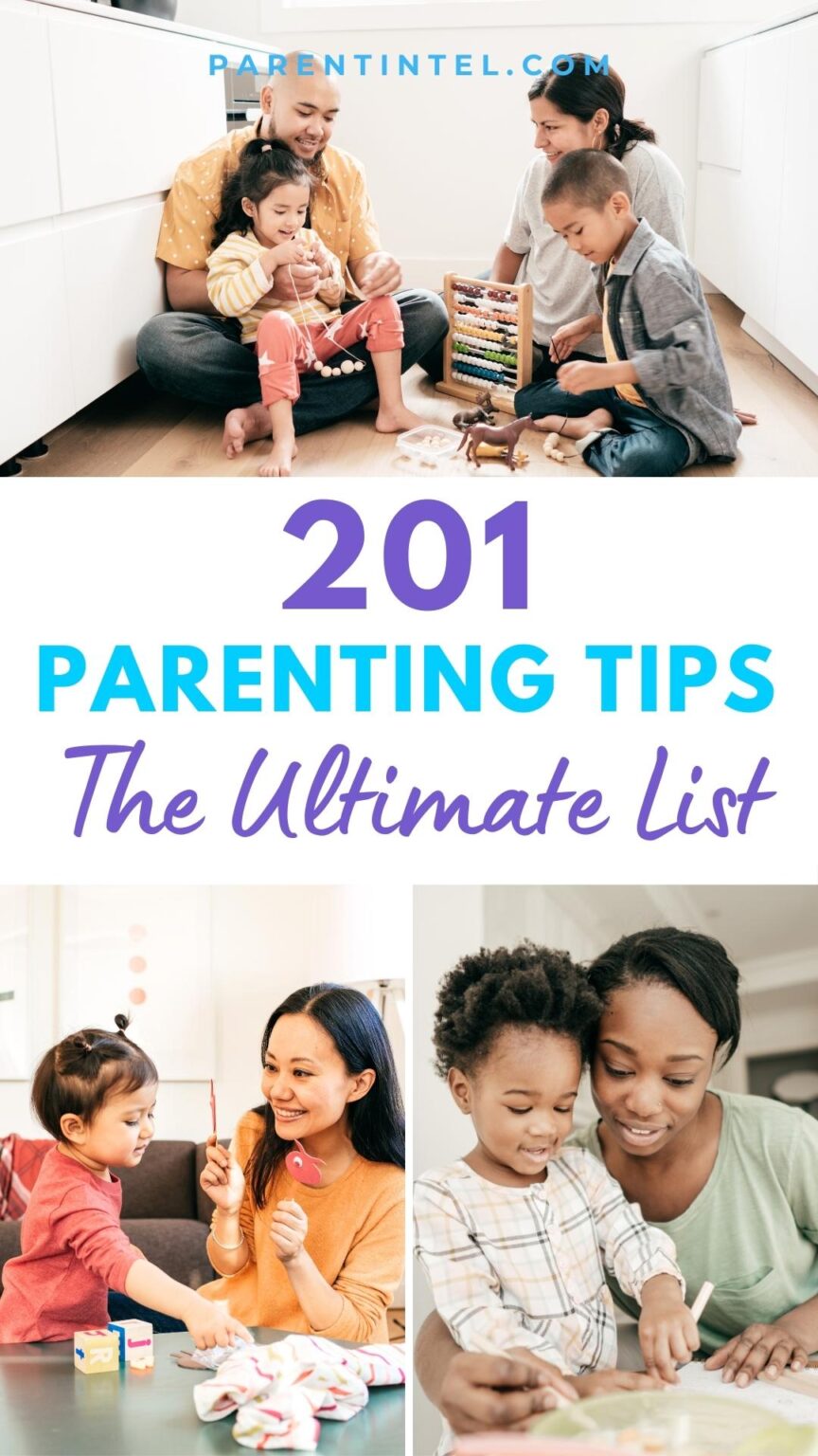 201 Parenting Tips for Every Stage – The Ultimate List for Moms and Dads