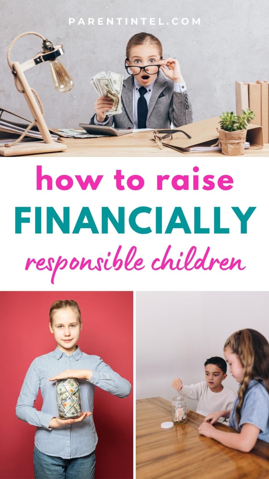 Raising Money-Smart Kids: Simple Tips That Really Work