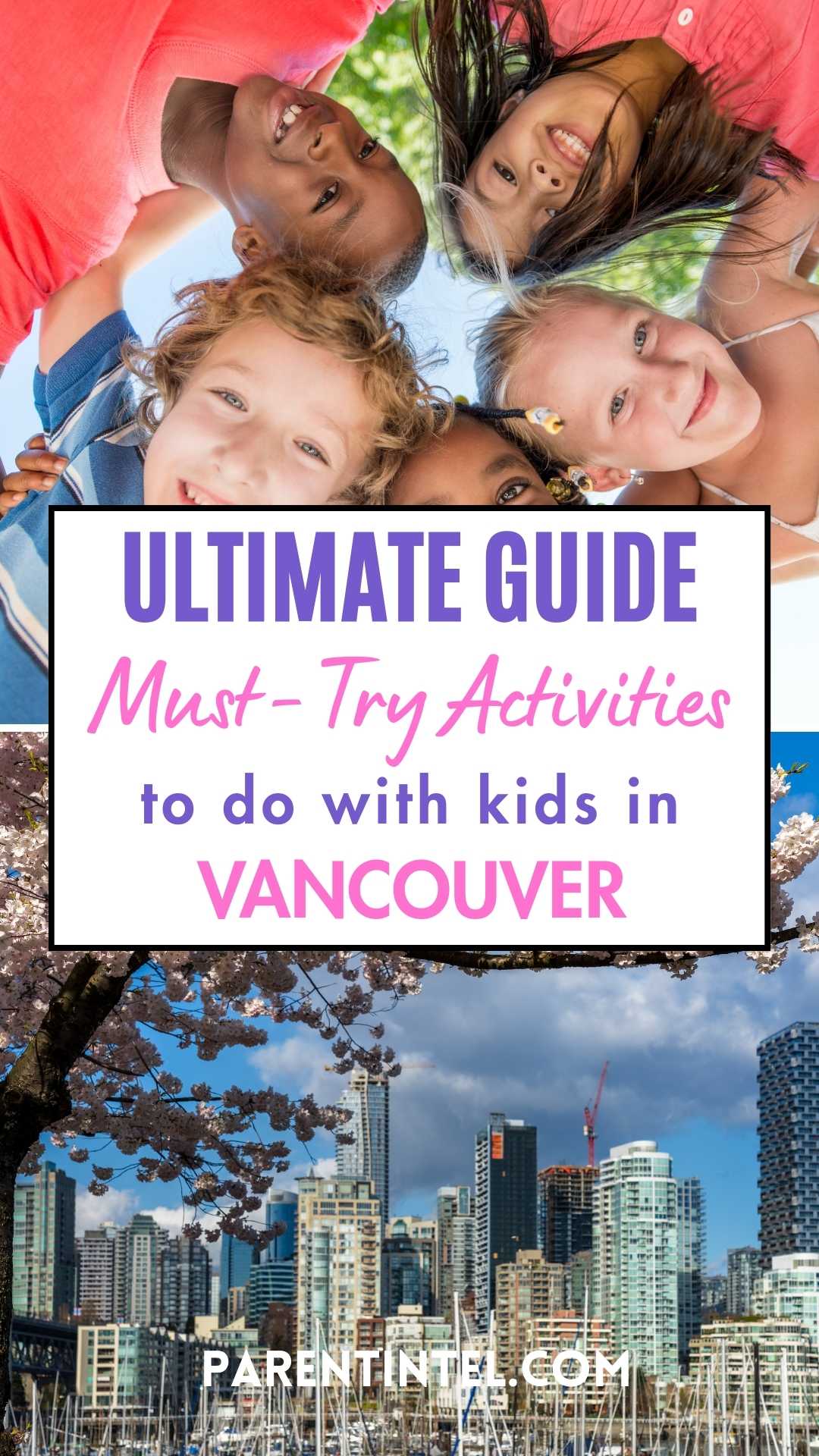 What To Do With Kids in Vancouver, B.C. (2025 Guide for Families ...